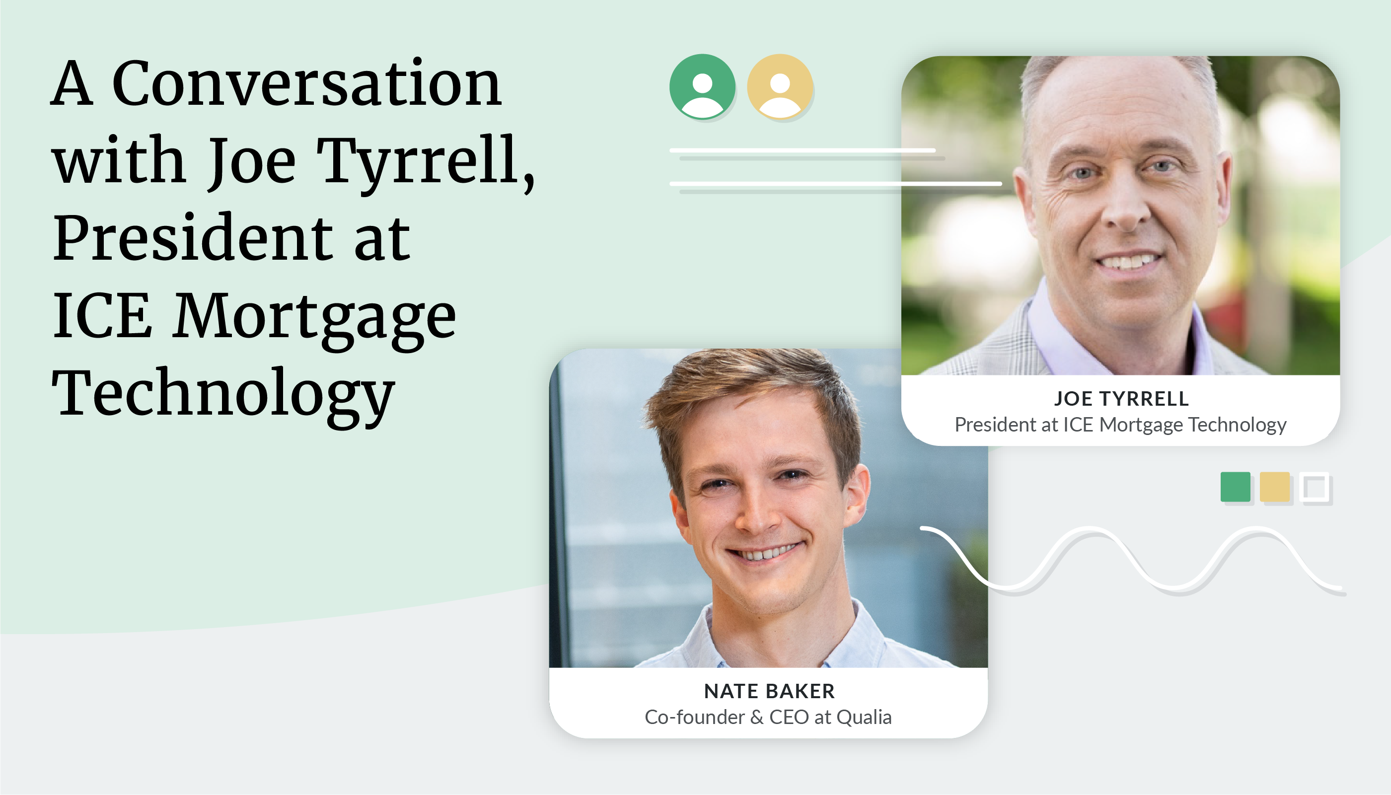 The Path to Digitization with Joe Tyrrell & Nate Baker - Qualia Insight